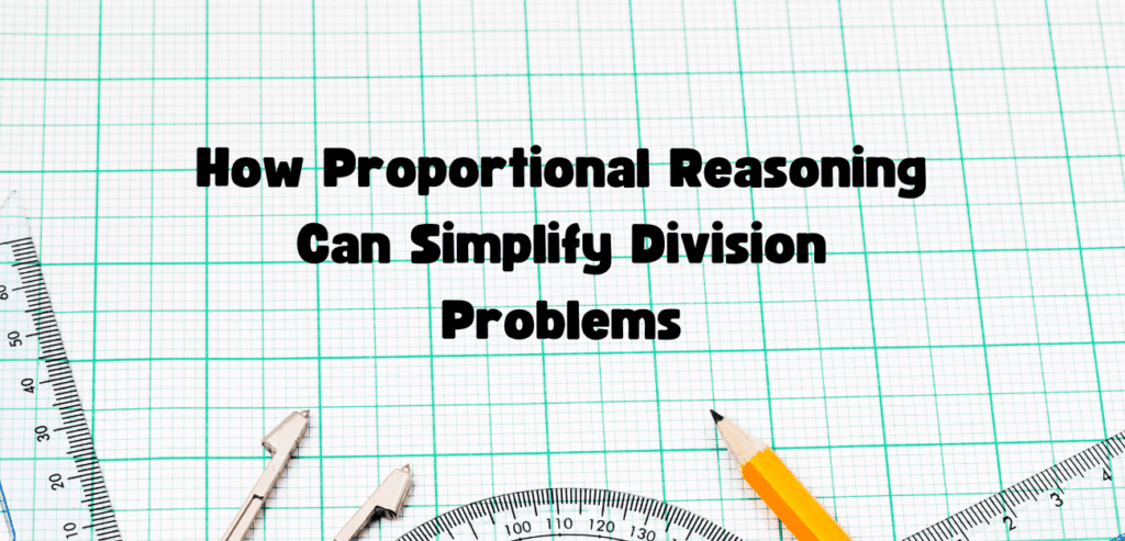Proportional Reasoning - DropKick Math