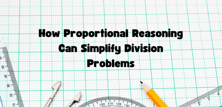 Click to learn how we use proportional reasoning in math tutoring.