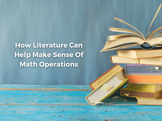 Using literature to help children understand math concepts.